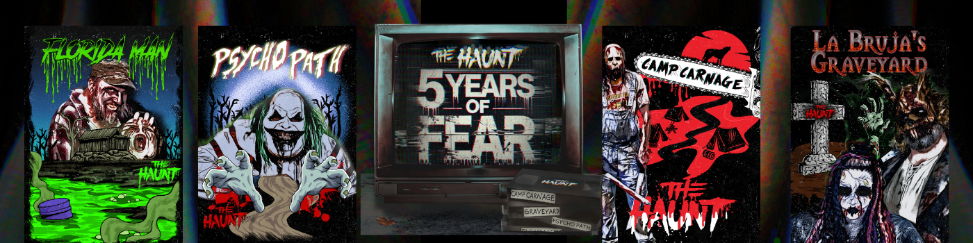 Haunted Attraction | The Haunt | Davie Florida