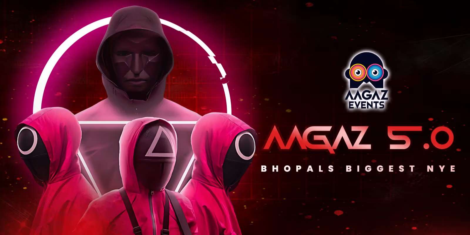 AAGAZ 5.0 - Bhopal’s Biggest NYE Party 2025